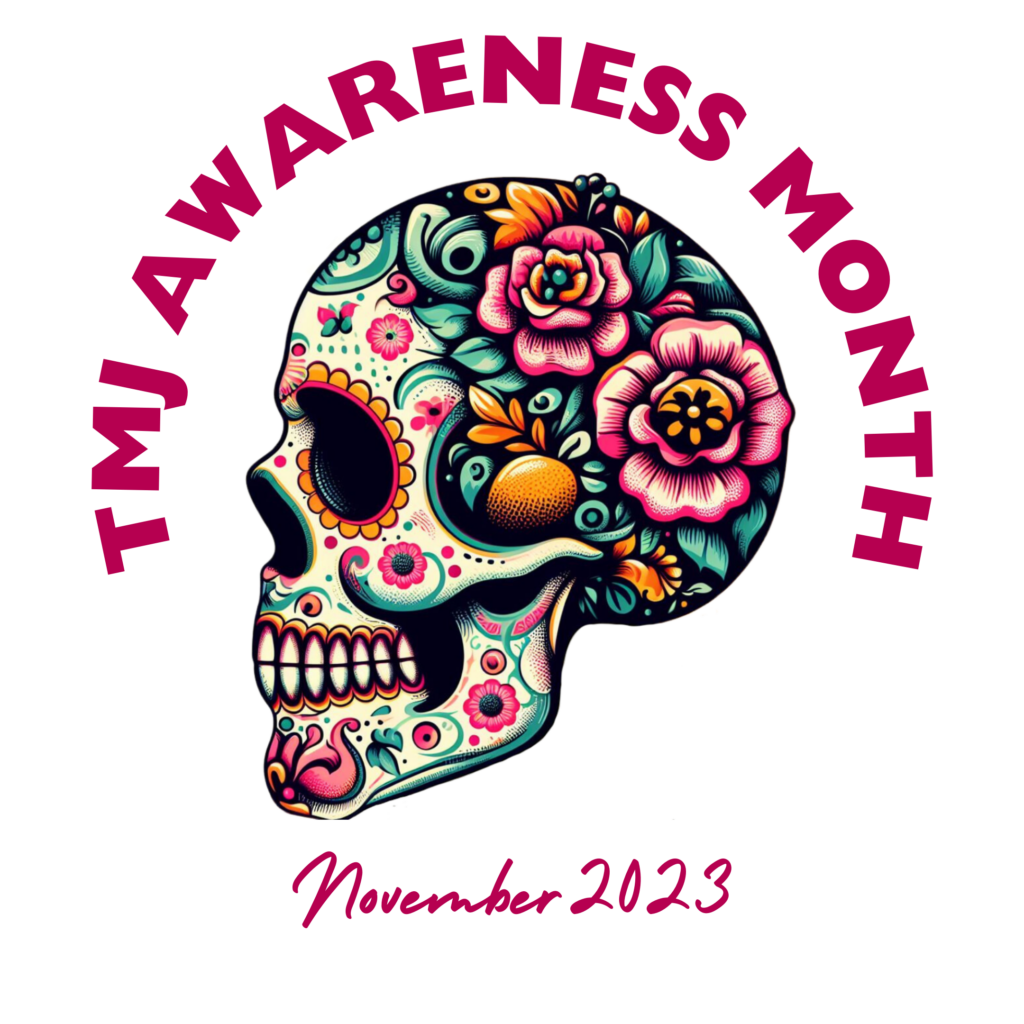 November is TMJ Awareness Month - The TMJ Association